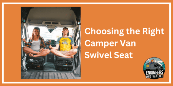 Camper Van Swivel Seat Comparison Guide